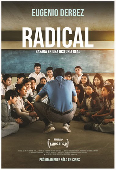 Radical, una película que te anima a luchar por tus sueños
